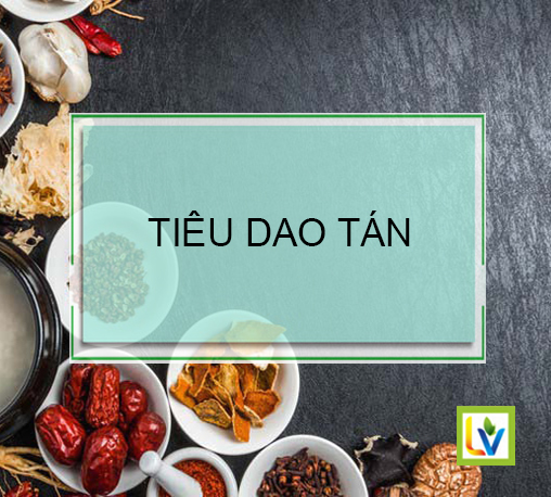 TIÊU DAO TÁN - THUỐC BẮC SÀI THÀNH
